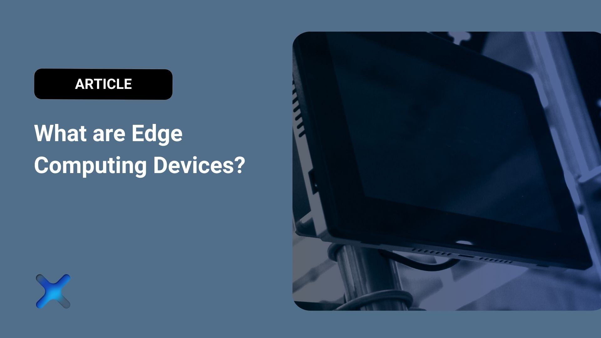 What are Edge Computing Devices?